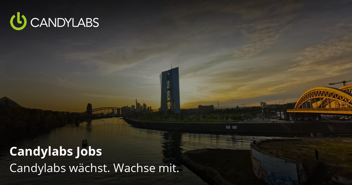 Candylabs Jobs - Candylabs wächst. Wachse mit.
