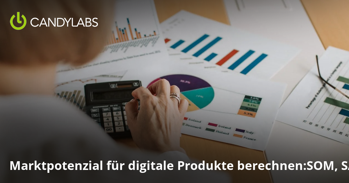 Marktpotenzial für digitale Produkte berechnen