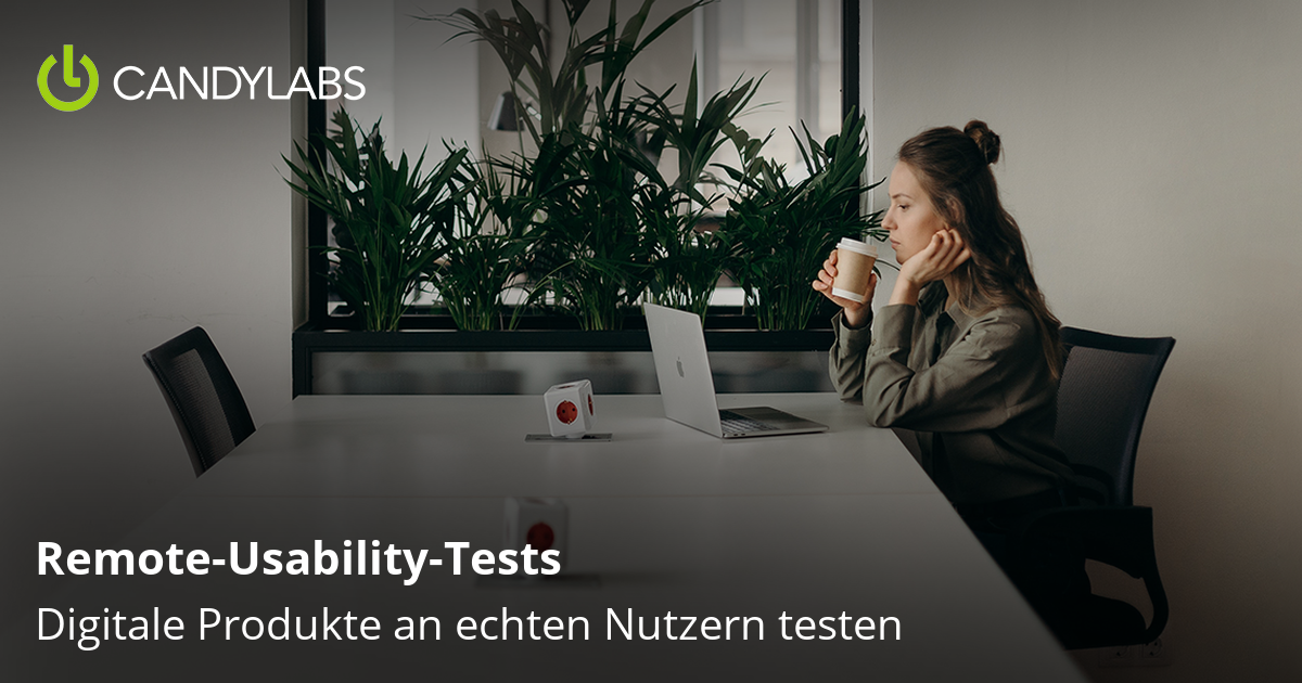 Usability Tests - digitale Produkte an echten Nutzern testen