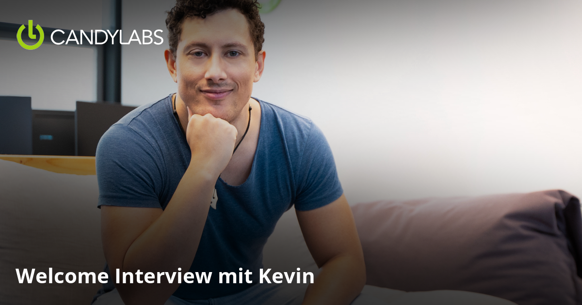 Welcome Interview mit Kevin Meinon